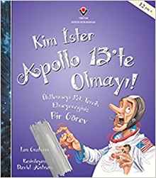 BİLİMSEL KİTAPLAR - TÜBİTAK KİTAPLARI . Kim İster Apollo 13'te Olmayı ...